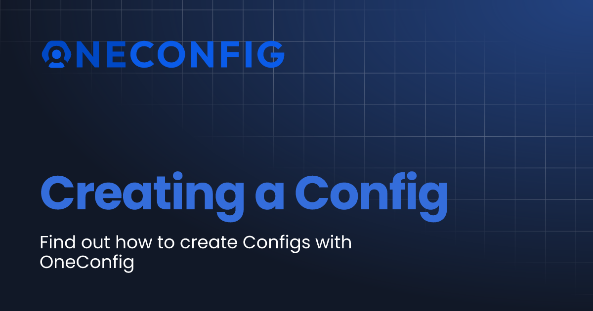 Creating a Config | OneConfig V0