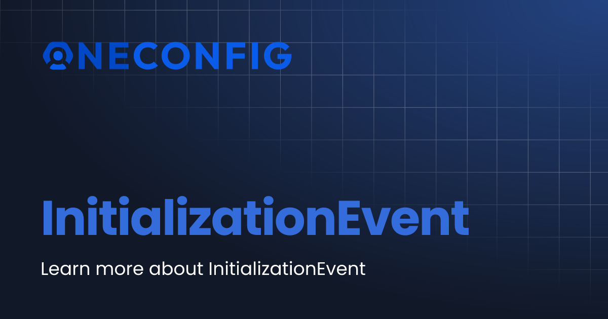 InitializationEvent | OneConfig V0